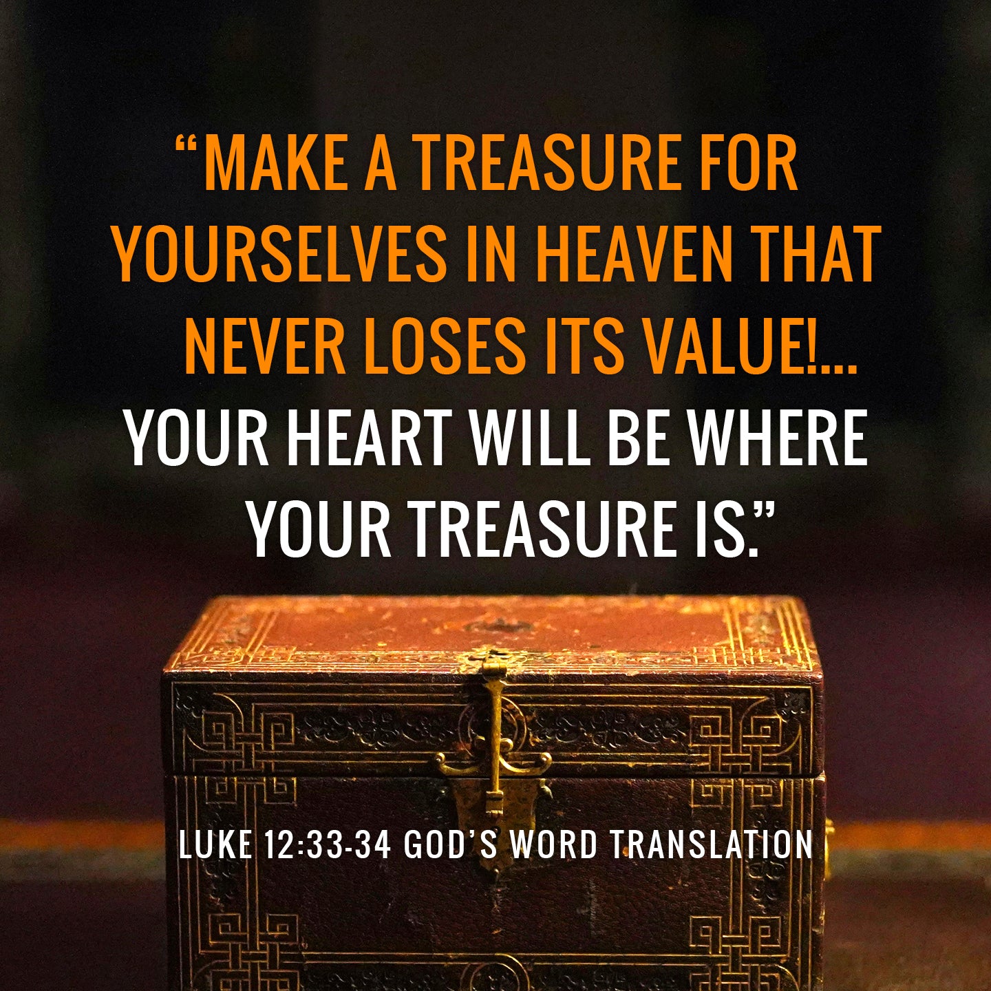 Compare Luke 12 33 34 Your Heart Will Be Where Your Treasure Is God compare-luke-12-33-34-your-heart-will-be-where-your-treasure-is-god