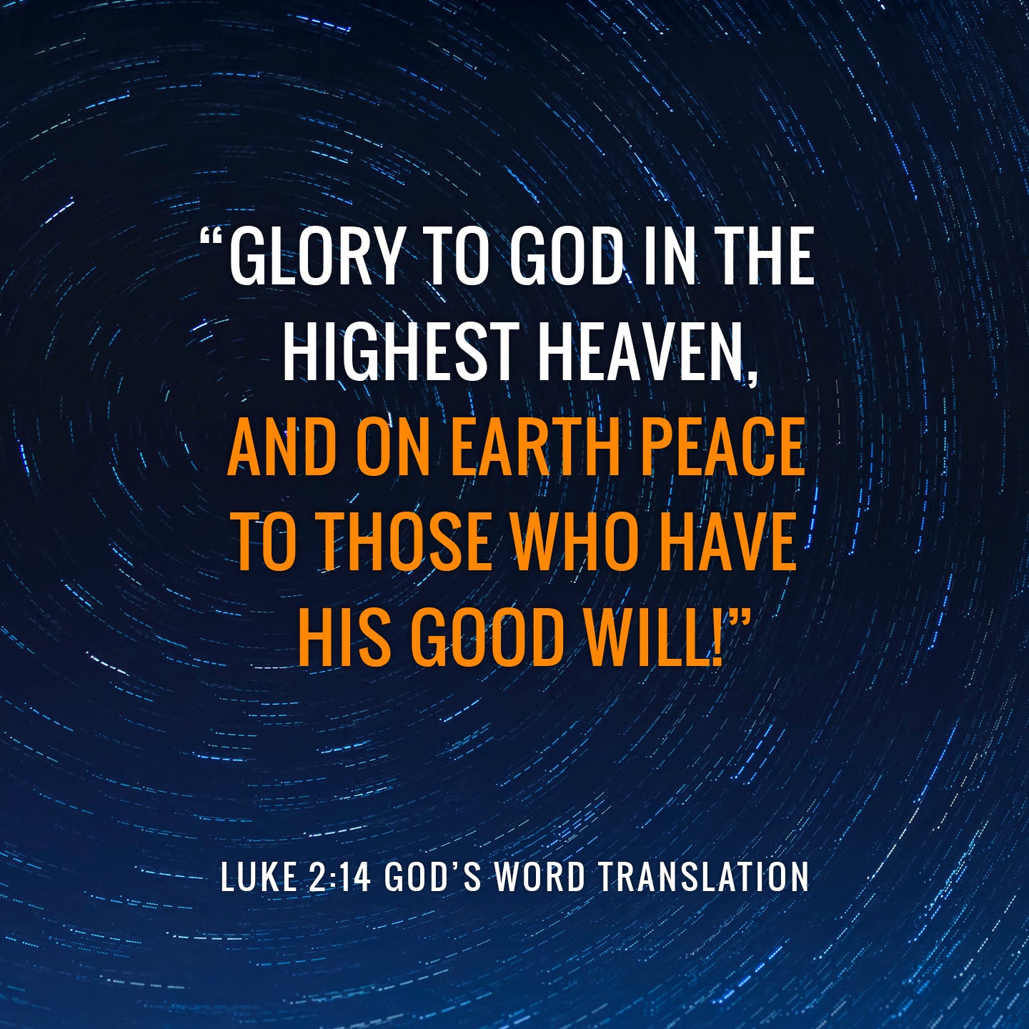 Compare Luke 2:13-14 Glory to God in the highest heaven – God’s Word ...